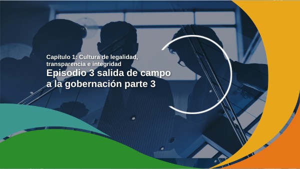 E1-3_CURSO DE TRANSPARENCIA DÉCIMO Y ONCE | Genially