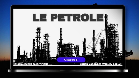 Le pétrole | Genially