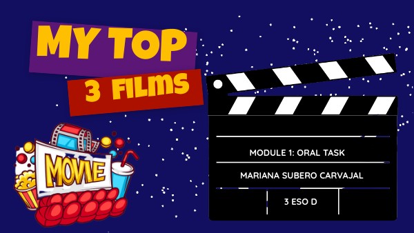 My top 3 films. Mariana Subero. | Genially