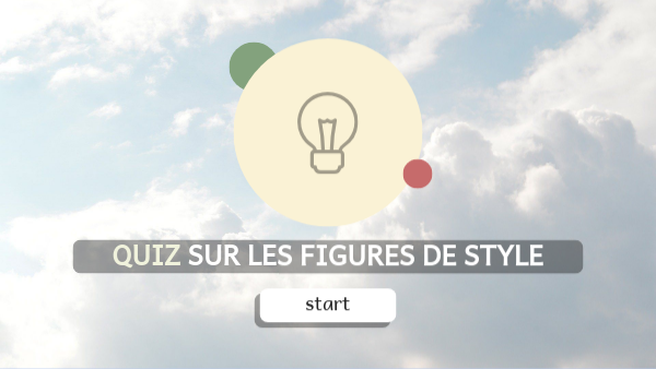 quiz figure de style | Genially