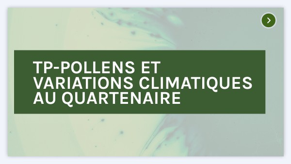 tp pollen tourbières | Genially