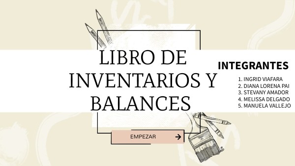 LIBRO DE INVENTARIOS Y BALANCES | Genially