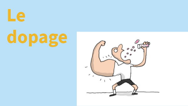 Le dopage | Genially