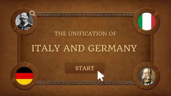 THE UNIFICATION OF ITALY AND GERMANY | Genially