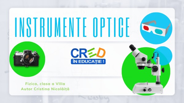 INSTRUMENTE OPTICE | Genially