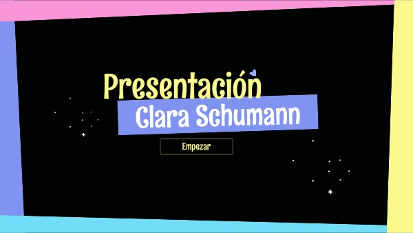 PRESENTACIÓN CLARA SCHUMANN | Genially