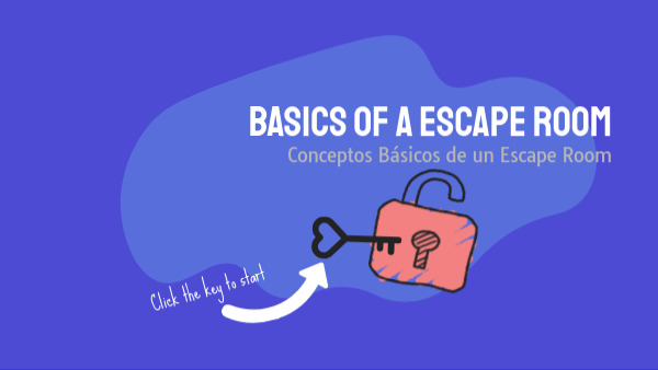 BASICS OF A ESCAPE ROOM