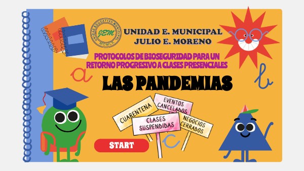 GRANDA MISHELL-PROYECTO UNO-LAS PANDEMIAS | Genially