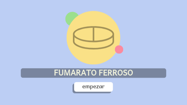 Fumarato Ferroso | Genially