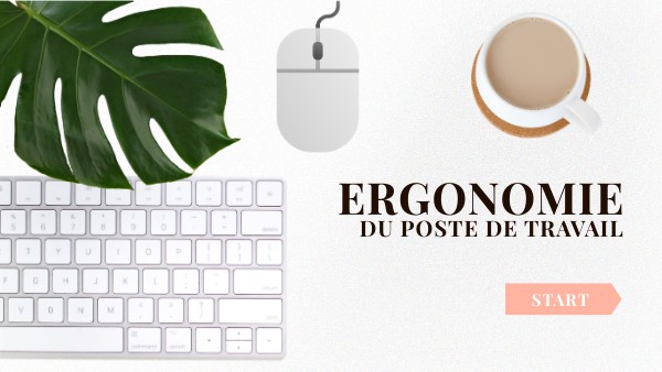 Ergonomie poste de travail | Genially