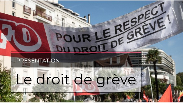 Le droit de grève