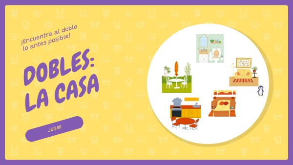 JUEGO DOBLES LA CASA | Genially