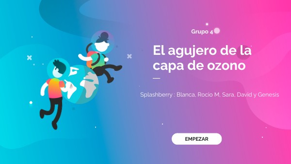 LA CAPA DE OZONO | Genially