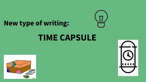 TIME CAPSULE | Genially