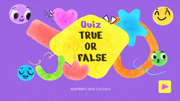 Quiz True or False