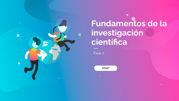 PRESENTACIÓN FASE 2. | Genially