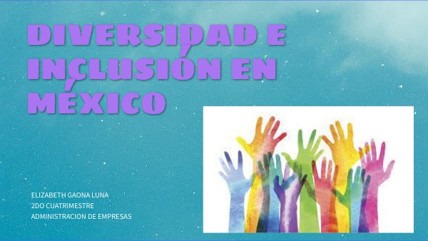 DIVERSIDAD E INCLUSION | Genially