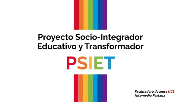 PSIET, lineamientos generales | Genially