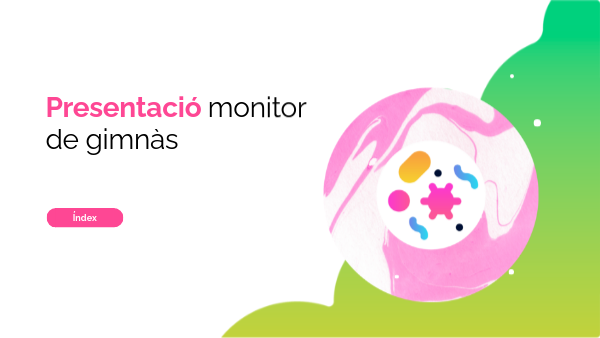 Presentació monitor de gimnàs - Biologia | Genially