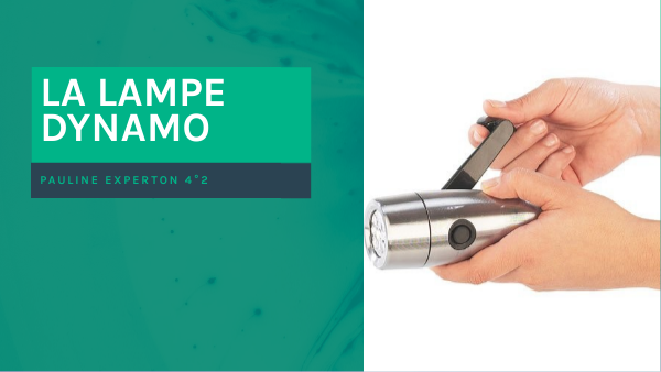 Chaine d'energie lampe dynamo | Genially
