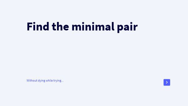 7. Find the minimal pair | Genially