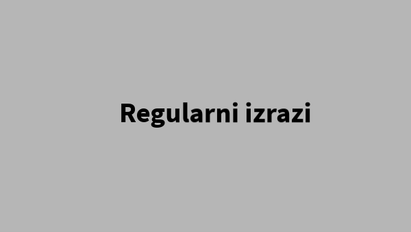 Regularni Izrazi