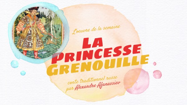 O2 - La Princesse Grenouille | Genially