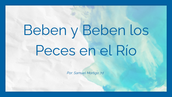 Beben y Beben Los Peces en el Río