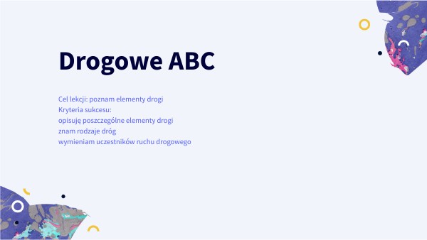 Drogowe ABC | Genially