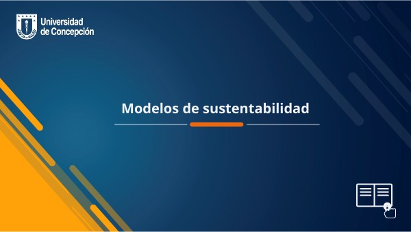 Modelos de sustentabilidad (Taller Interno DirDoc) | Genially