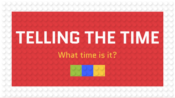 Telling the time . | Genially