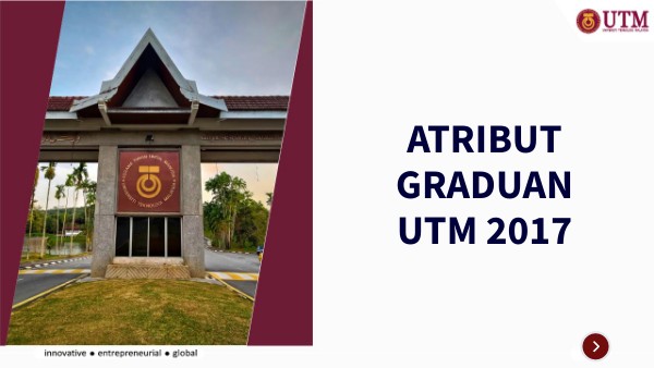 Atribut Graduan UTM 2017 | Genially