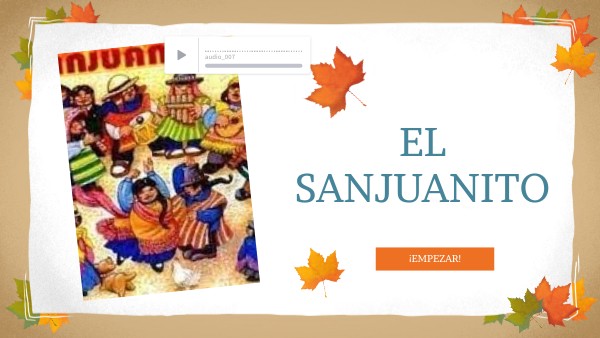 EL SANJUANITO | Genially
