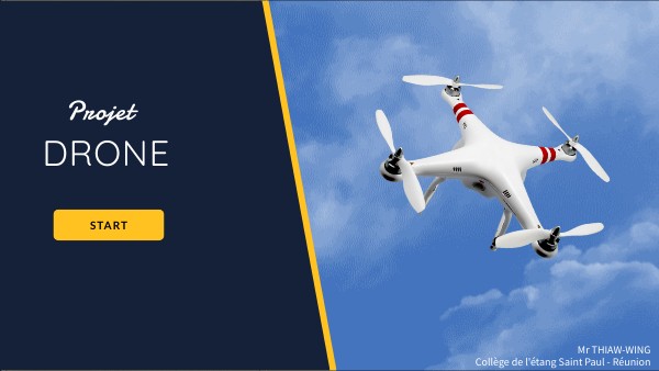 Projet drone | Genially