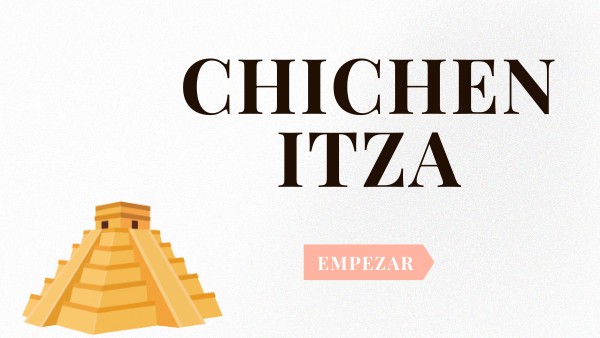 CHICHEN ITZA