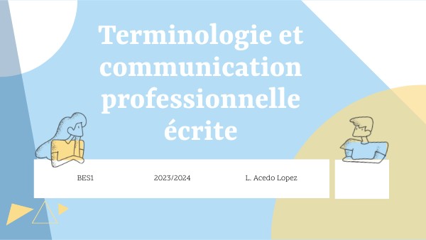 Terminologie et communication professionnelle écrite | Genially