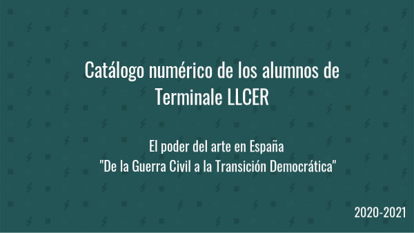 Catálogo numérico de los alumnos de Terminale LLCER | Genially
