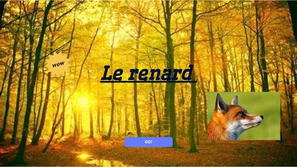Le renard | Genially