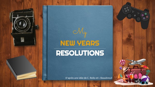 New Year's Resolutions 3ème | Genially
