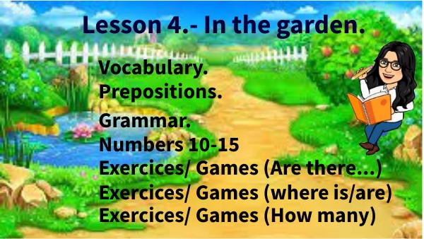 Lesson 4: In the garden. | Genially