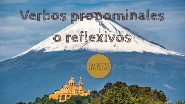 Clase Jueves.semana2-Verbos Pronominales o reflexivos.