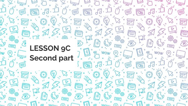 Lesson 9C - Second part - Lengua I - 2021