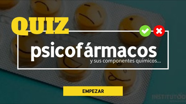 QUIZ Psicofármacos y sus componente químicos | Genially