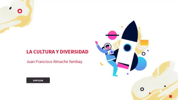LA CULTURA Y DIVERSIDAD | Genially