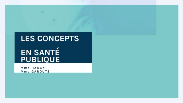 Santé Publique 1 | Genially