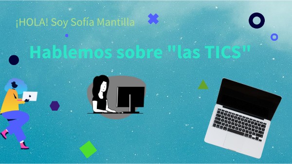 Las TICS | Genially