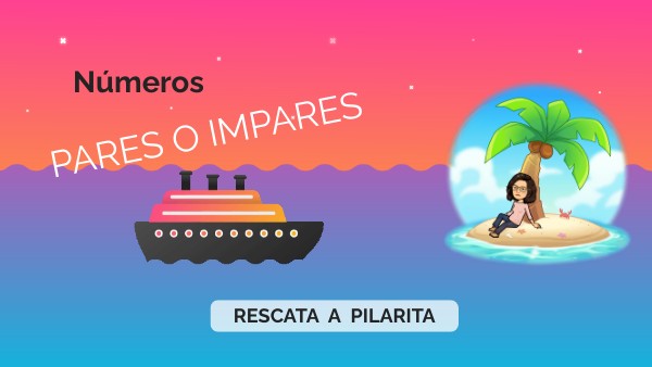 NÚMEROS PARES E IMPARES | Genially