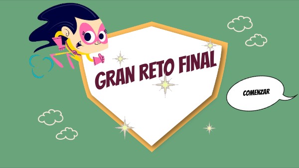 GRAN RETO FINAL | Genially