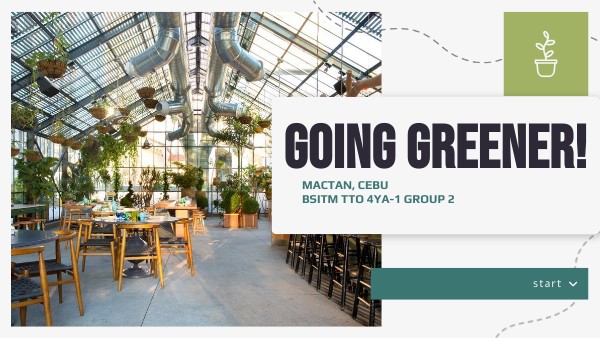 GOING GREENER | Genially