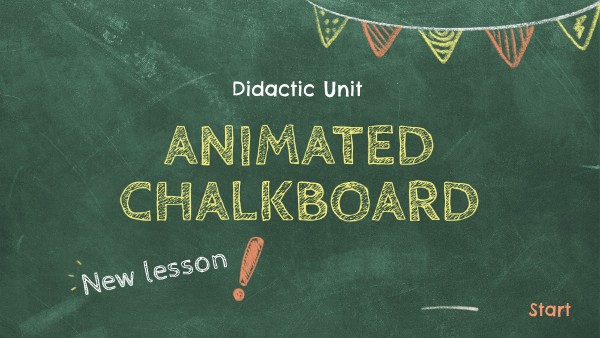 DIDACTIC UNIT ANIMATED CHALKBOARD